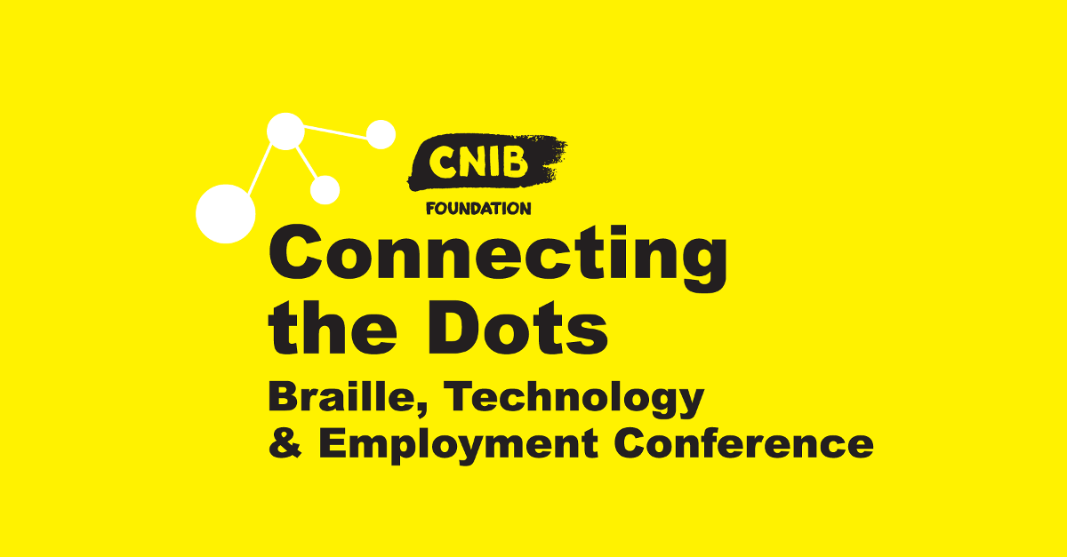 CNIB Foundation launches Connecting the Dots | CNIB